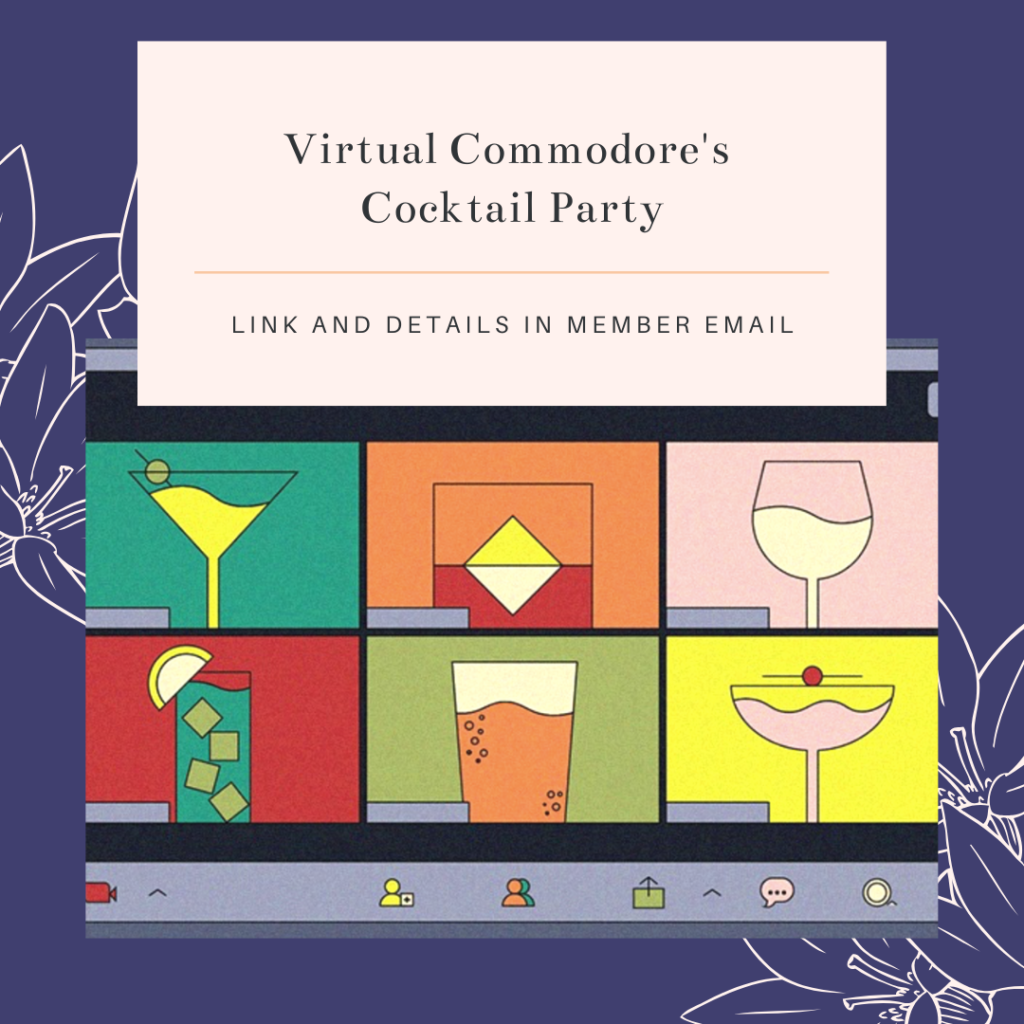 Virtual Commodore Cocktail Parties Begin! – York River Yacht Club